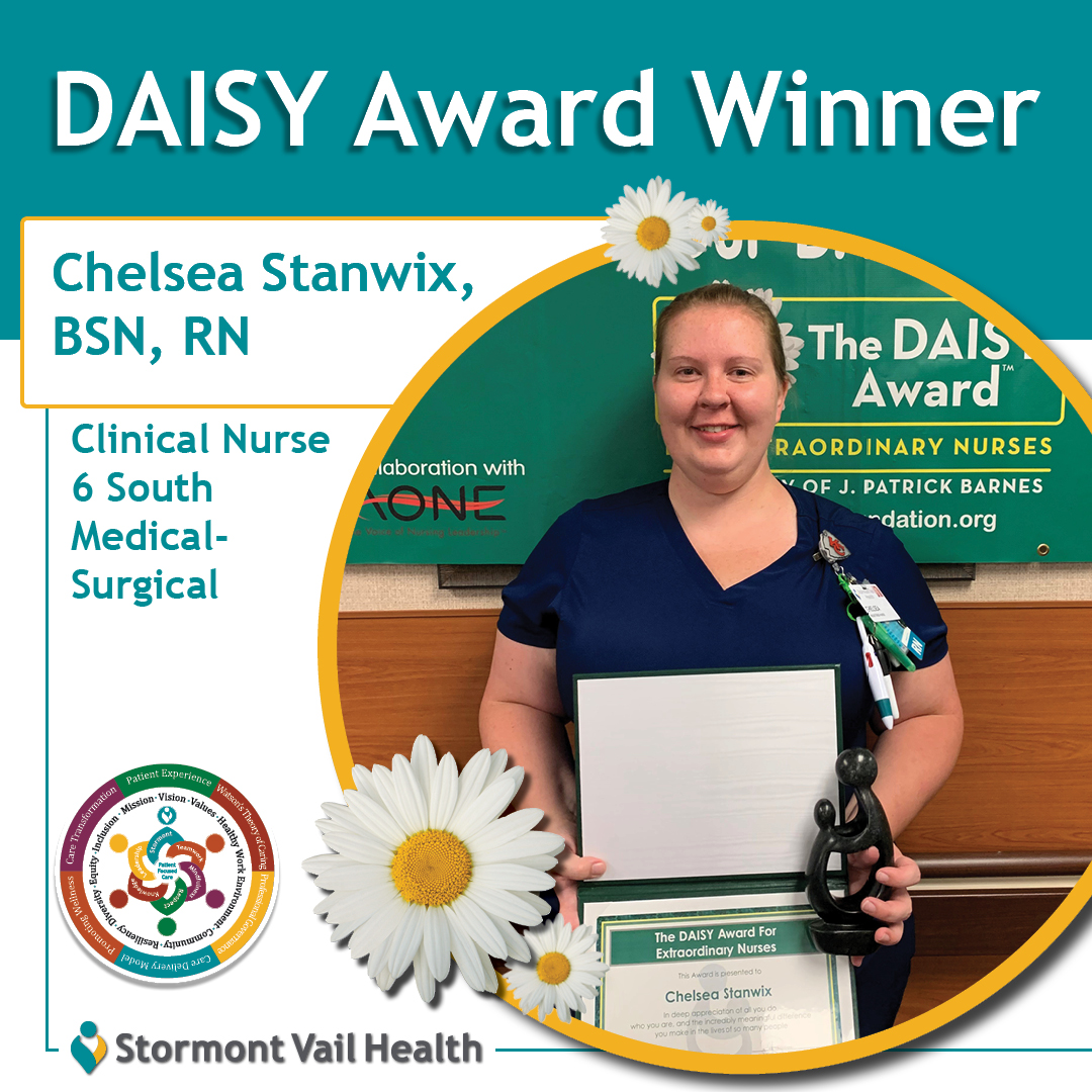 We Celebrate Chelsea Stanwix RN, DAISY Award Recipient - Stormont Vail ...